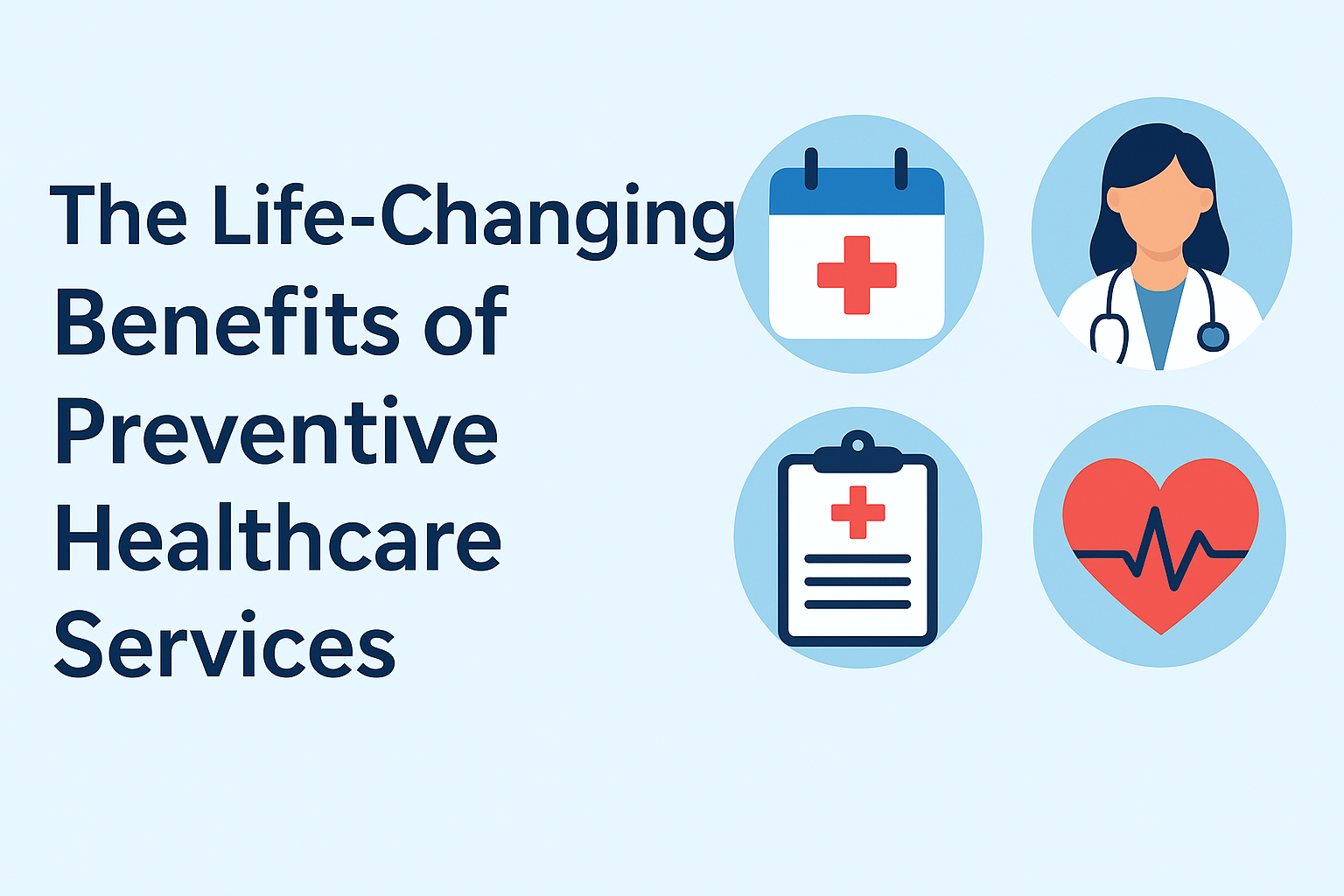 The Life-Changing Benefits of Preventive Healthcare Services - Sketch Multicorp Digital Marketing